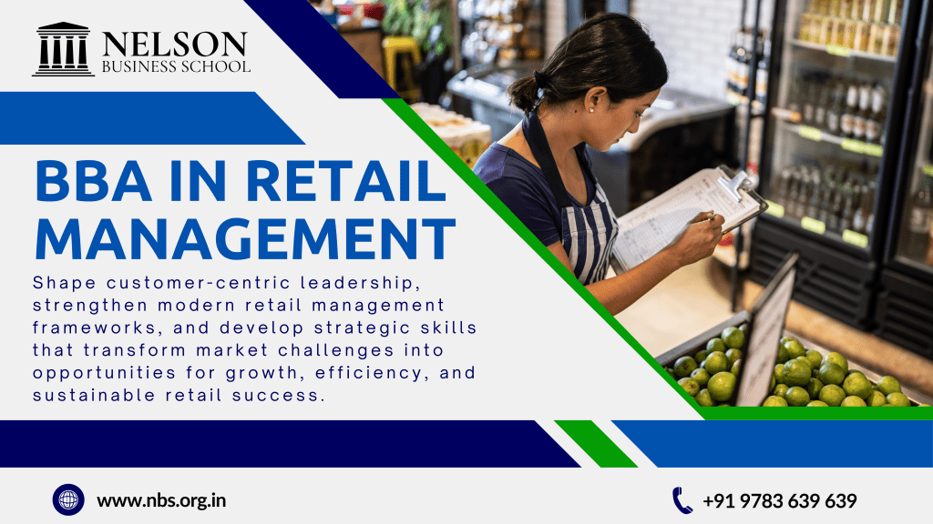 BBA in Retail Management: Developing Future-Ready Leaders for the ...